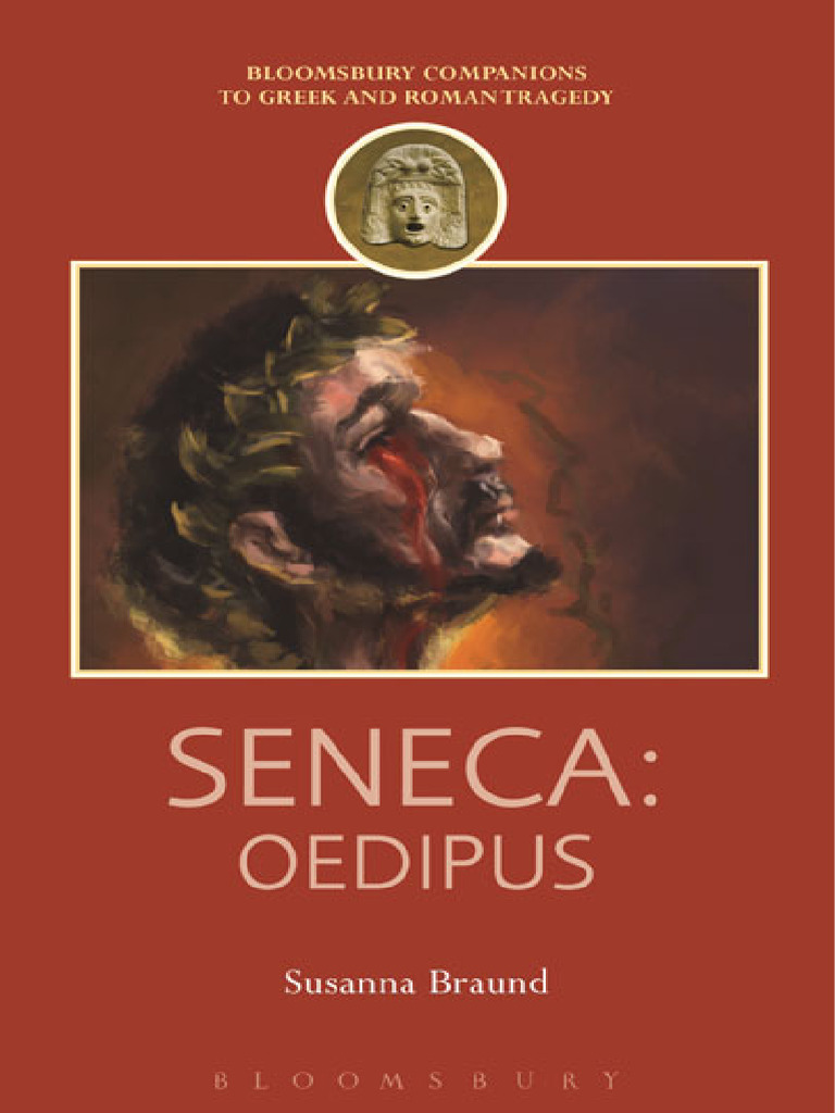 Braund Seneca Oedipus | PDF | Seneca The Younger | Oedipus
