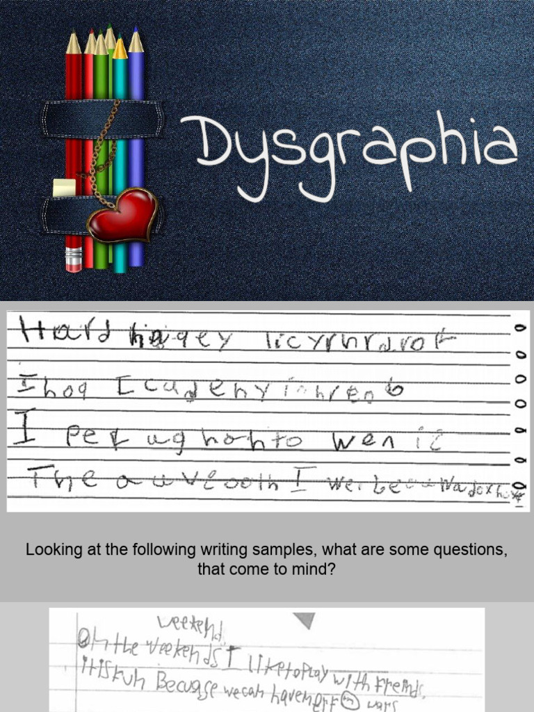 Understanding Dysgraphia in Education | PDF | Dyslexia | Neuroscience