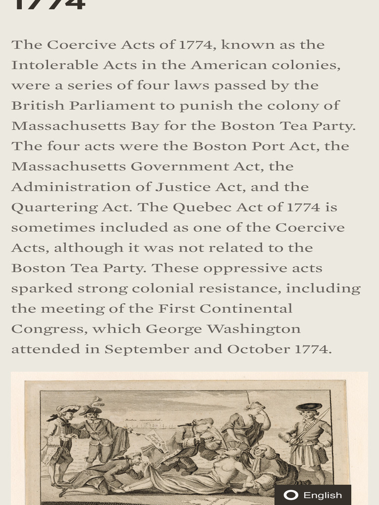 The Coercive (Intolerable) Acts of 1774 George Washington's Mount ...
