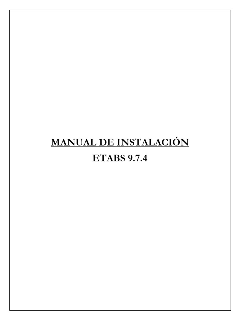 Instalación ETABS 9.7.4 Paso a Paso | PDF | Archivo de computadora | Microsoft Windows