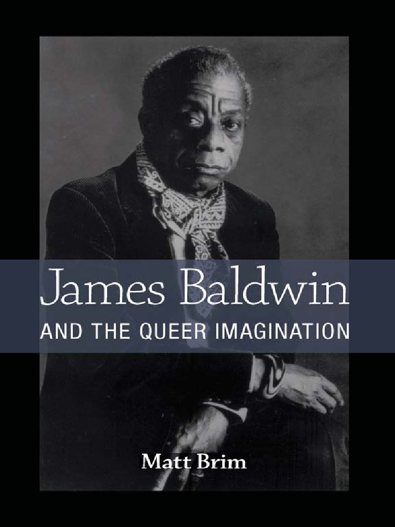 James Baldwin and the Queer Imagination | PDF | Queer Theory | LGBTQIA+ Studies