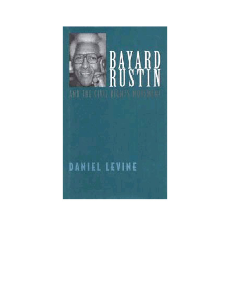 Levine 2000 Bayard Rustin and The Civil Rights Movement | PDF | March ...