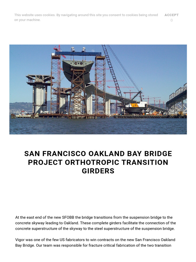 San Francisco Oakland Bay Bridge Project Orthotropic - Vigor | PDF