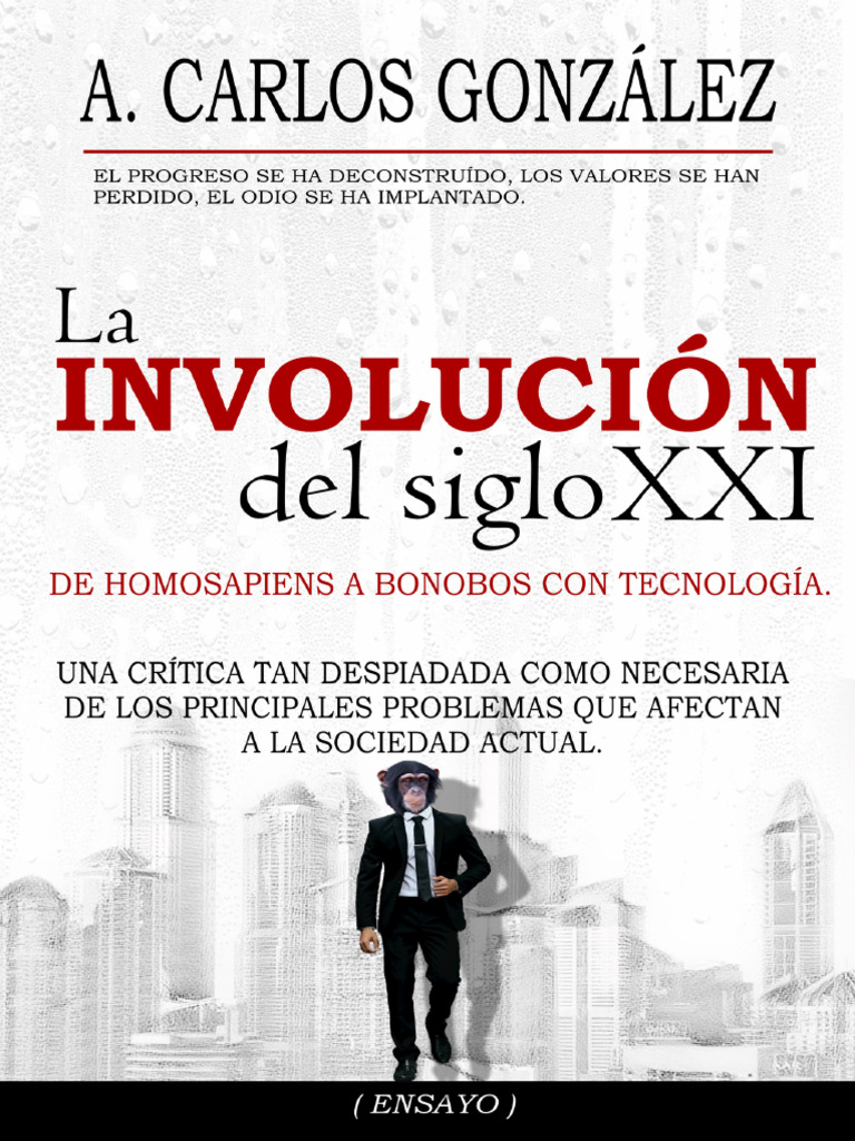 La Involución del Siglo XXI: Análisis Crítico | PDF | Monogamia | Humano