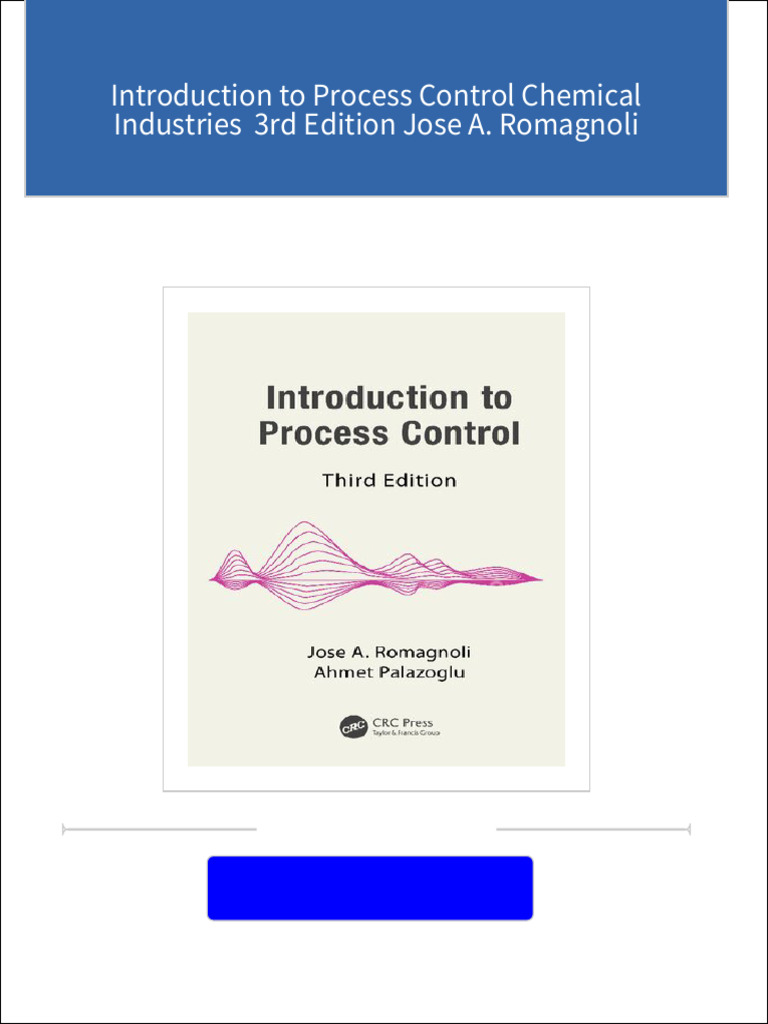 Introduction to Process Control Chemical Industries 3rd Edition Jose A ... Introduction to Process Control Chemical Industries 3rd Edition Jose A ...
