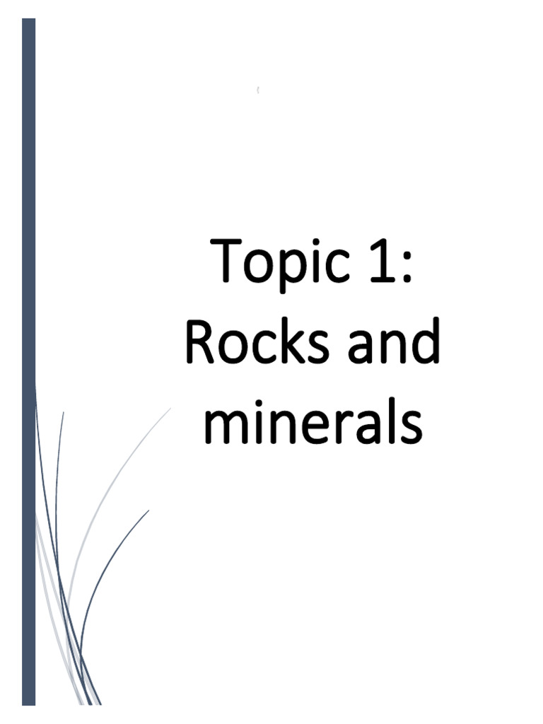 Topic 1 Rocks and Minerals Class Notes-1 | PDF | Rock (Geology) | Mining