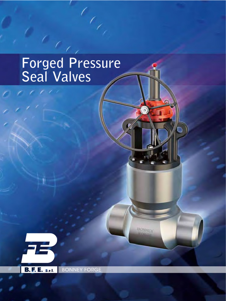 Forged Pressure sealing valve | PDF | Valve | Mechanical Engineering