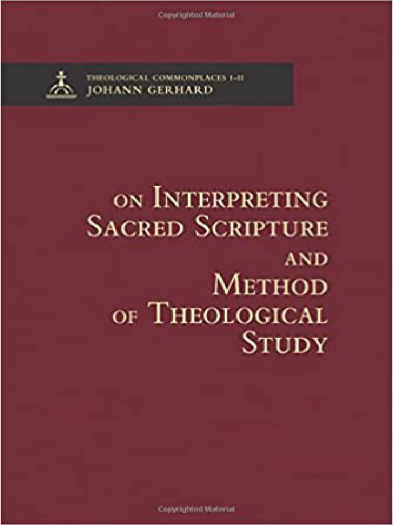 On Interpreting Sacred Scripture Theological Commonplaces by Johann ...
