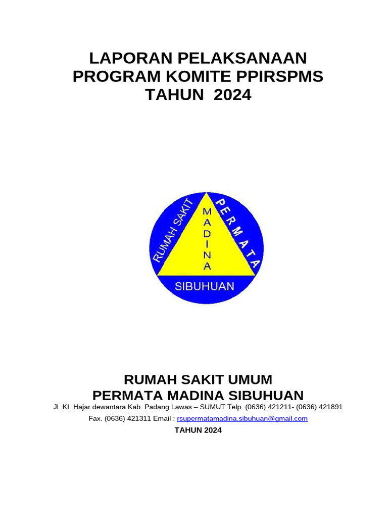 Laporan Pelaksanaan Program Komite Ppi RSPMS Tahun 2024 Fix | PDF