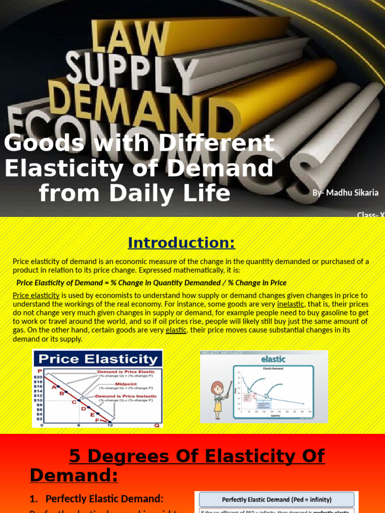 Goods With Different Elasticity of Demand From Daily | PDF | Elasticity ...