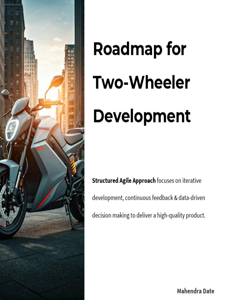 Two-Wheeler Development Roadmap Guide | PDF | Prototype | Verification ...
