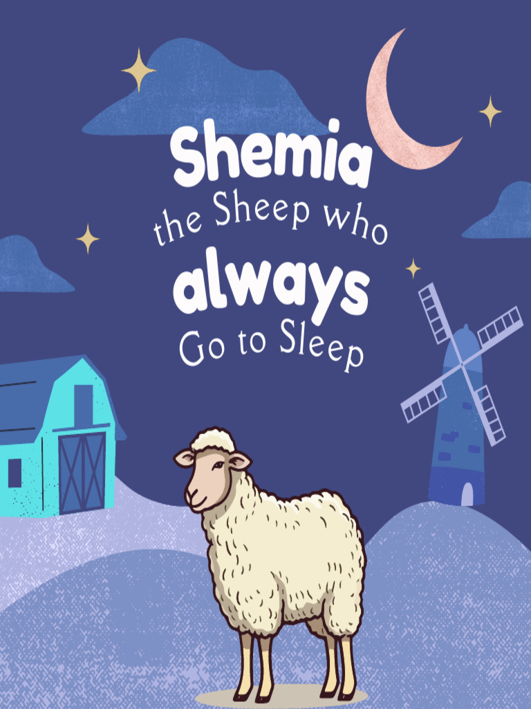 Shemia the Sleepy Sheep's Adventures | PDF