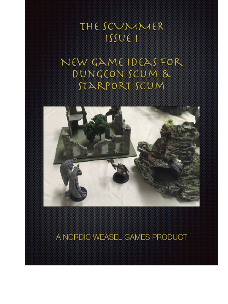 The Scummer Issue 1 New Game Ideas For Starport and Dungeon Scum | PDF ...