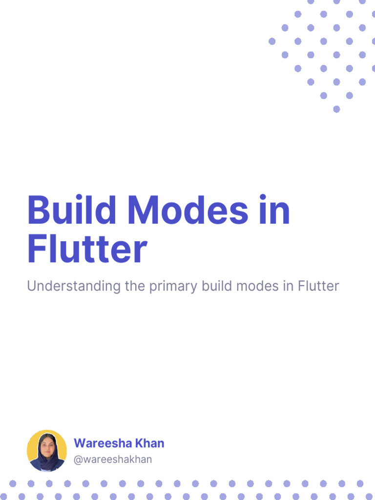 Build Modes in Flutter 1719155892 | PDF