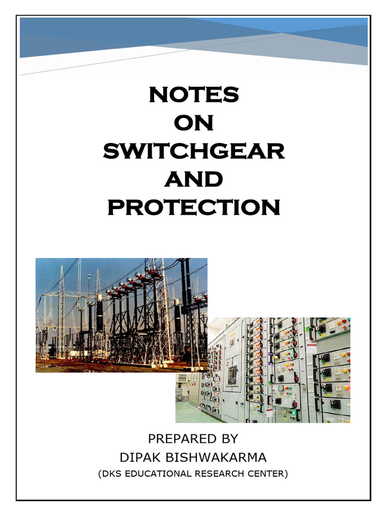 Notes on Switchgear and Protection | PDF | Transformer | Fuse (Electrical)