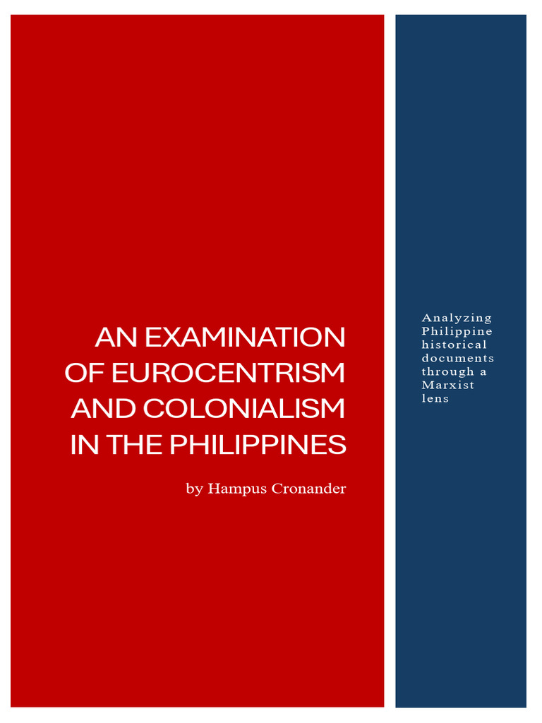 An Examination of Eurocentrism and Colonialism in The Philippines | PDF ...