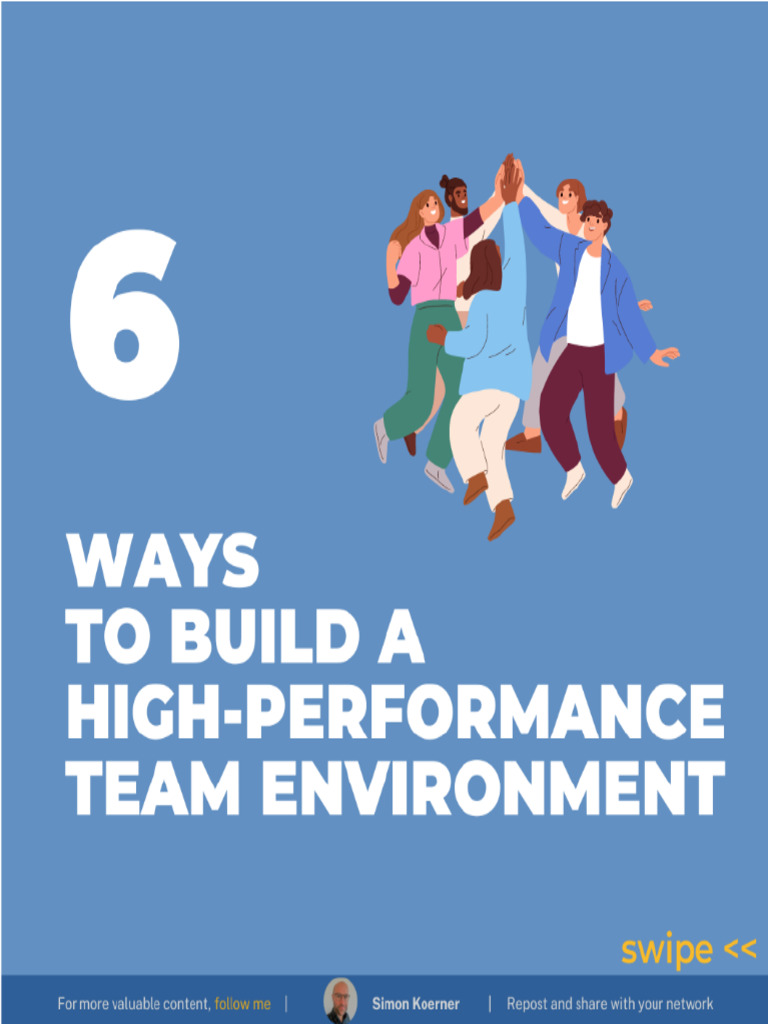 6 ways to build a high-performance team environment | PDF