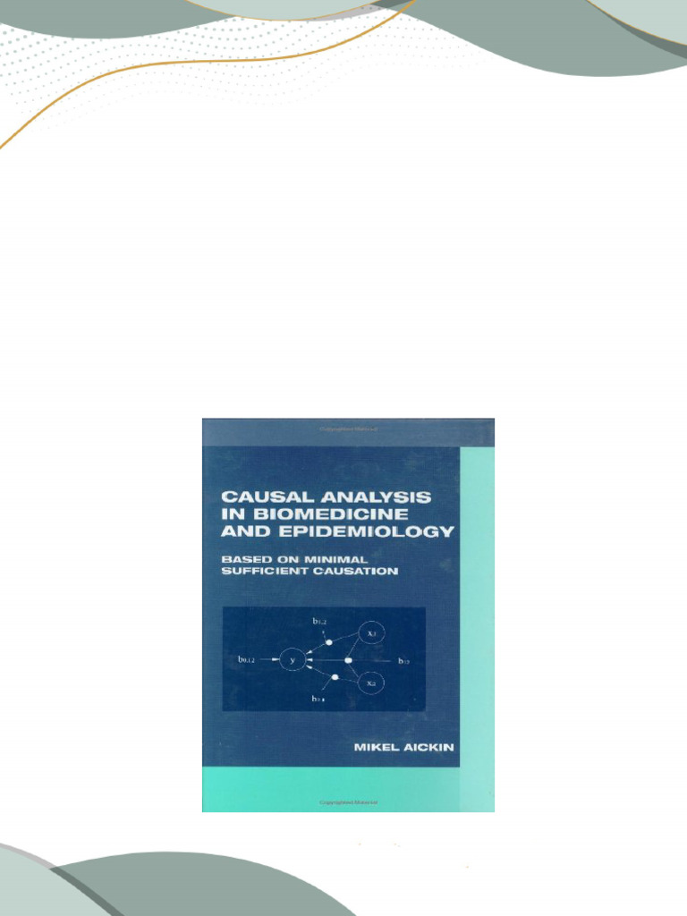 Get Causal Analysis in Biomedicine and Epidemiology Based on Minimal ...