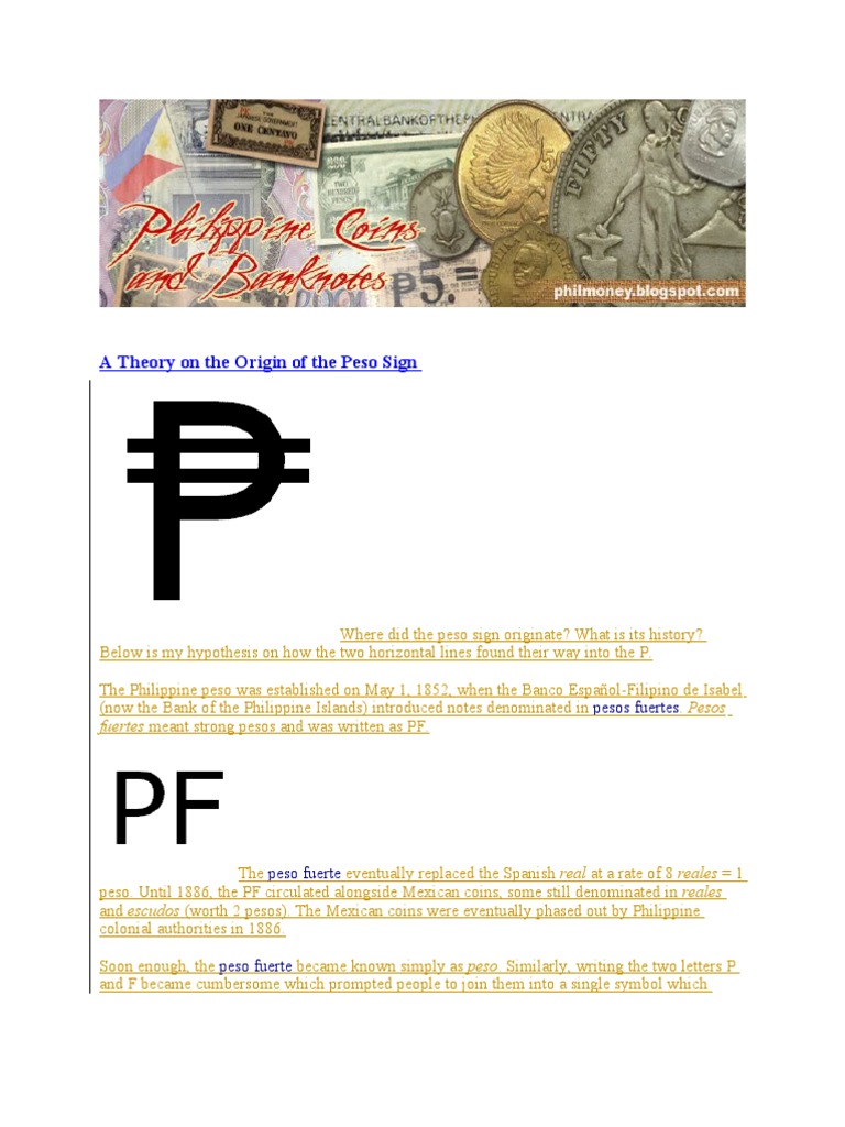 A Theory On The Origin of The Peso Sign | PDF | Banknote | Notes (Finance)
