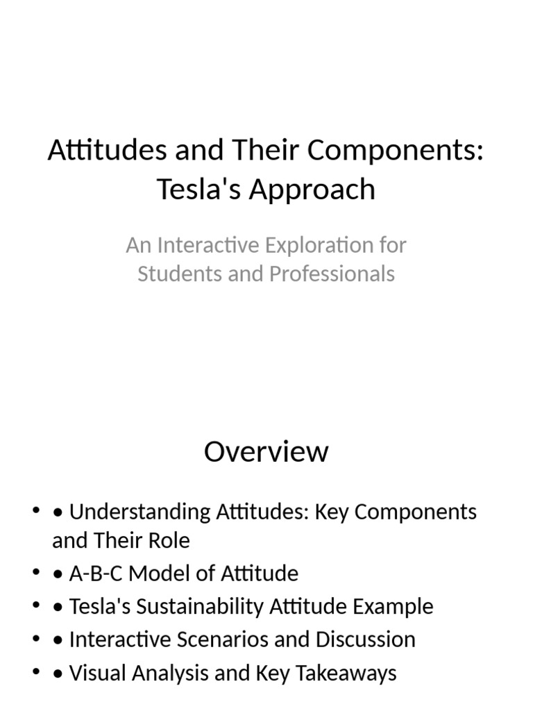 Attitudes Tesla Presentation | PDF | Attitude (Psychology) | Affect ...