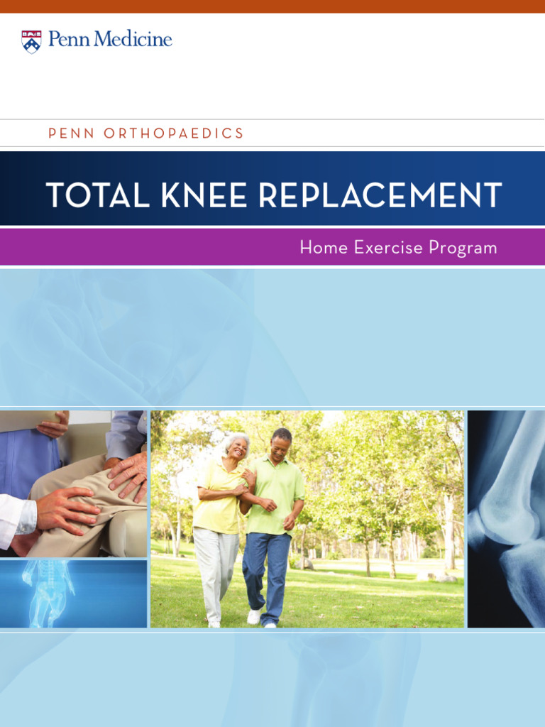 Knee Replacement Home Exercise Program | PDF | Knee | Anatomical Terms ...