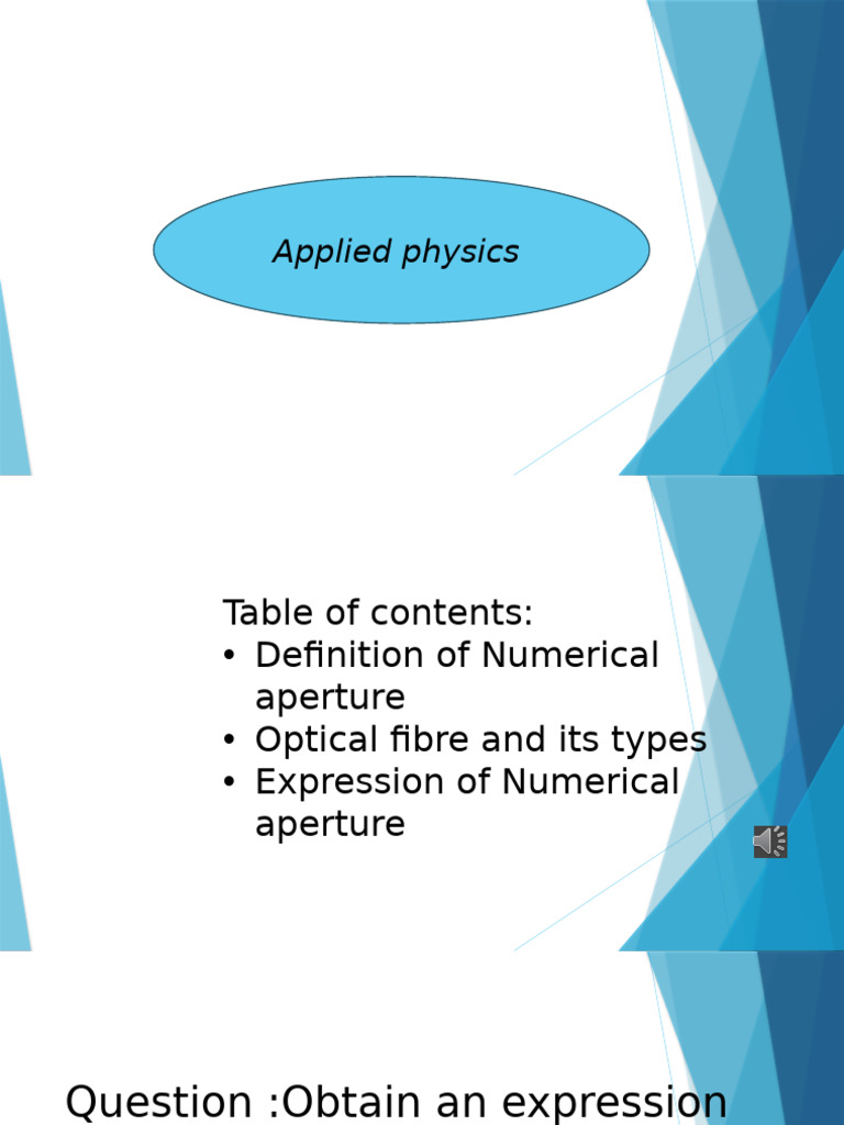 Physics Presentation | PDF | Optical Fiber | Optics