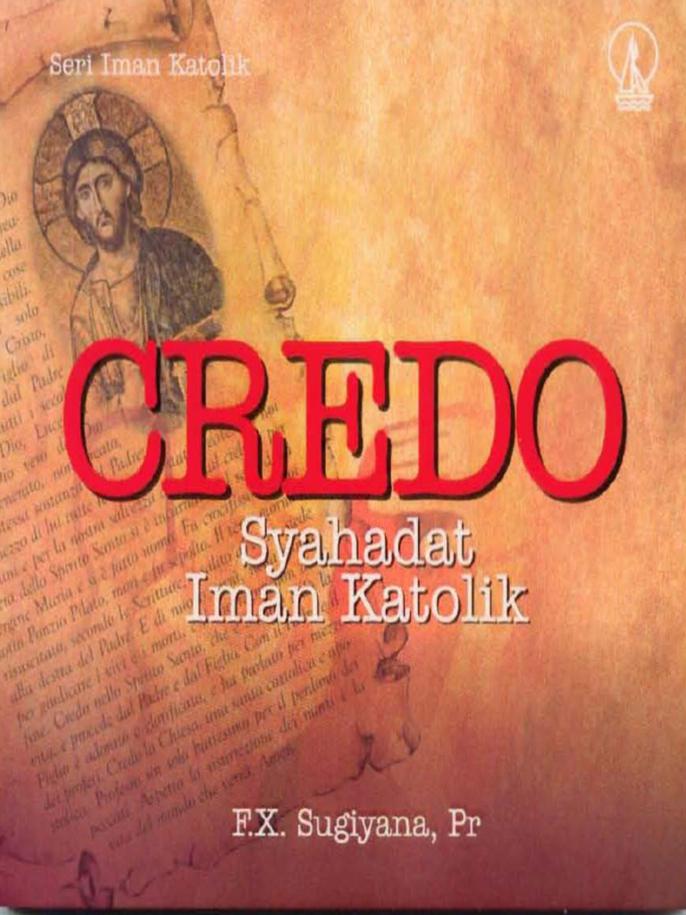 Memahami Syahadat Iman Katolik | PDF