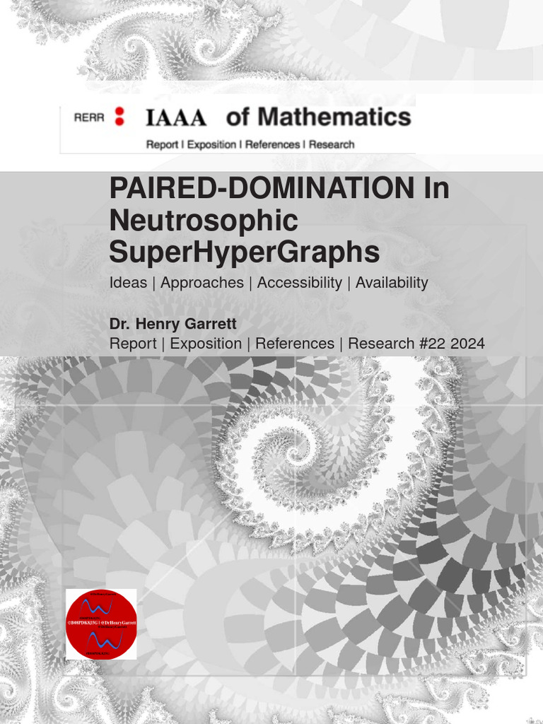 PAIRED-DOMINATION in Neutrosophic SuperHyperGraphs | PDF | Theoretical ...