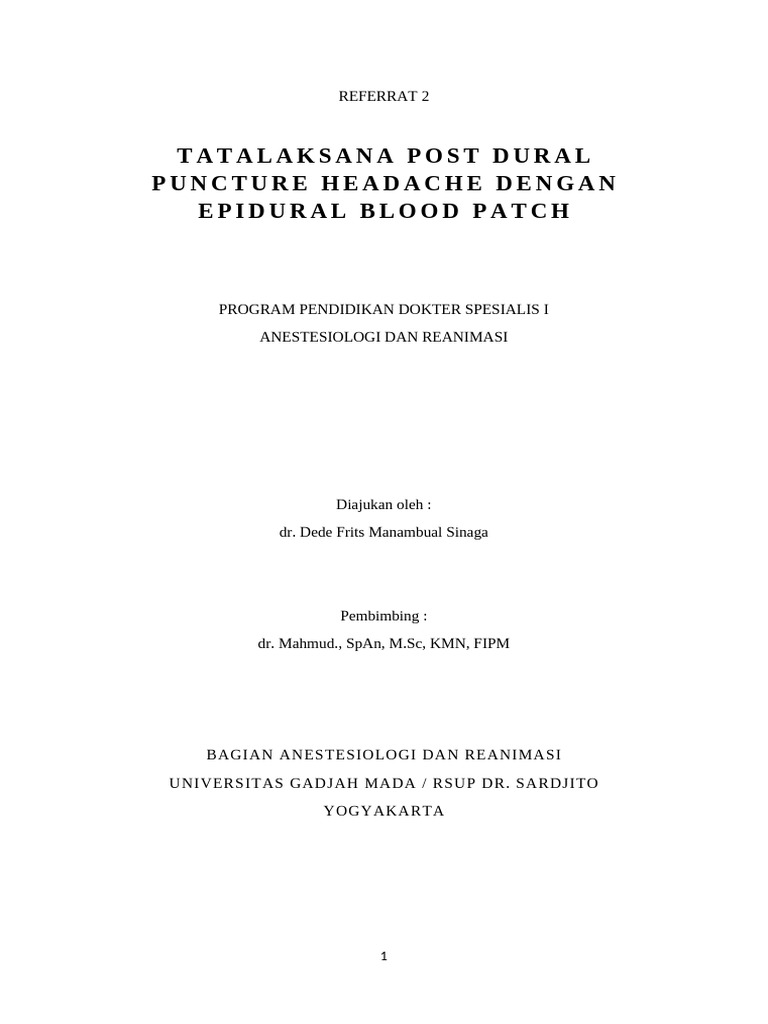 Tatalaksana PDPH dengan Epidural Blood Patch | PDF