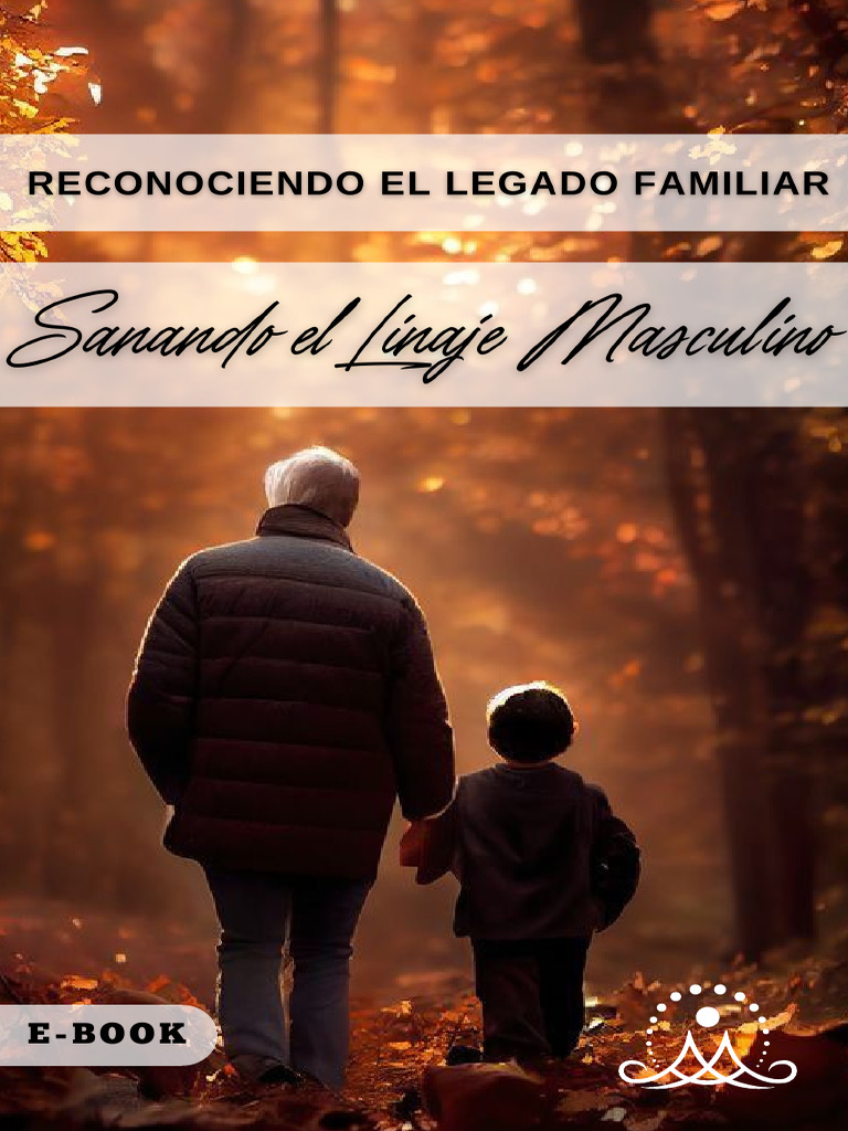 Sanando El Linaje Masculino | PDF | Las emociones | Terapia de conducta ...