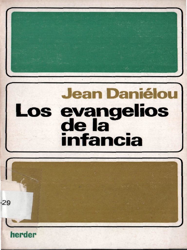 Jean Danielou, Los Evangelios de La Infancia | PDF