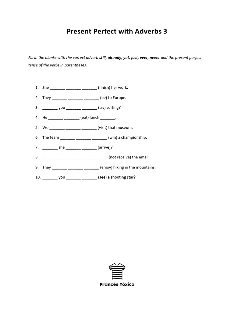 Present Perfect With Adverbs 3 | PDF