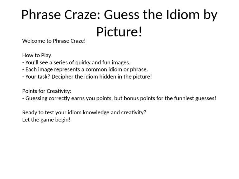 Phrase Craze Guess The Idiom by Picture | PDF