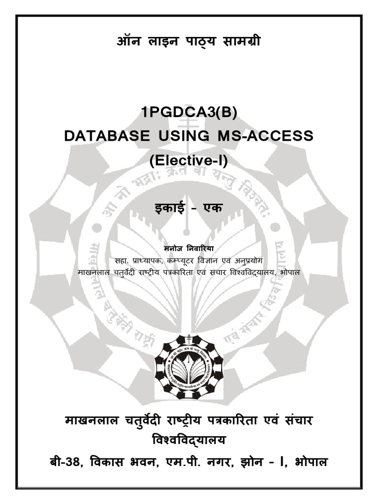 1PGDCA3B Unit I Part II Database Using MS Access | PDF