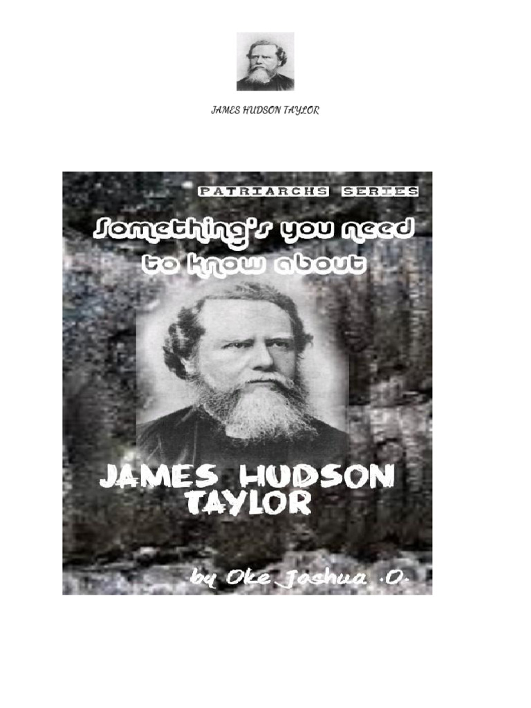 Somethings You Need To Know About James Hudson Taylor - Oke Joshua ...