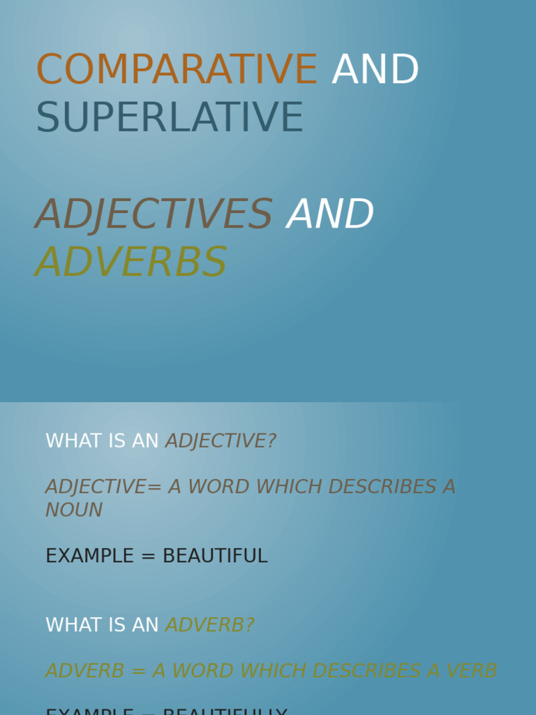 Comparative and Superlative Adjectives and Adverbs | PDF | Adverb ...
