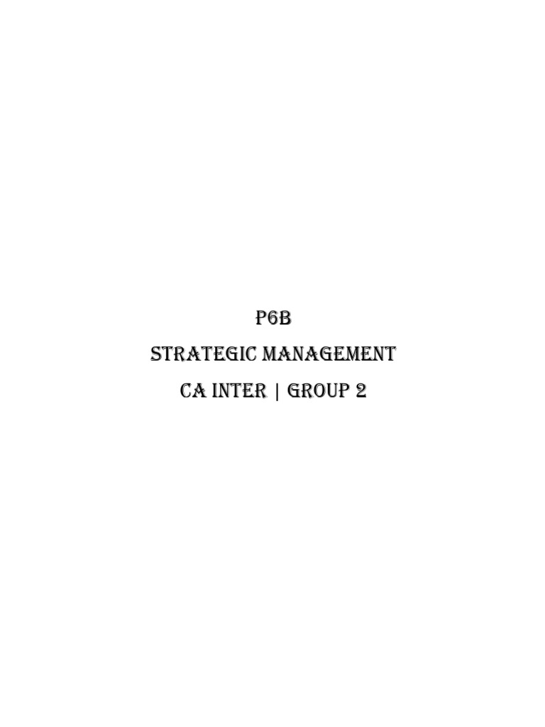 p6b Strategic Management | PDF | Strategic Management | Strategic Planning