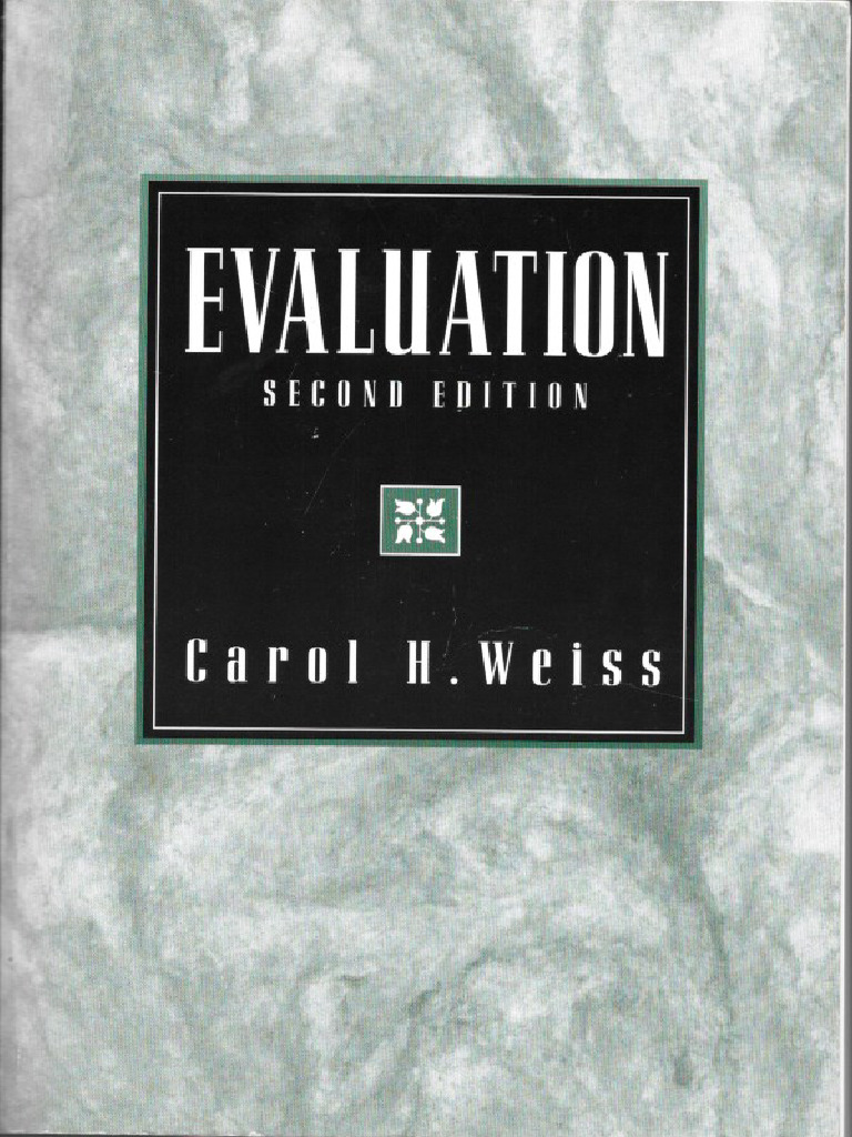 WEISS - Evaluation Methods For Studying Programs and Policies | PDF