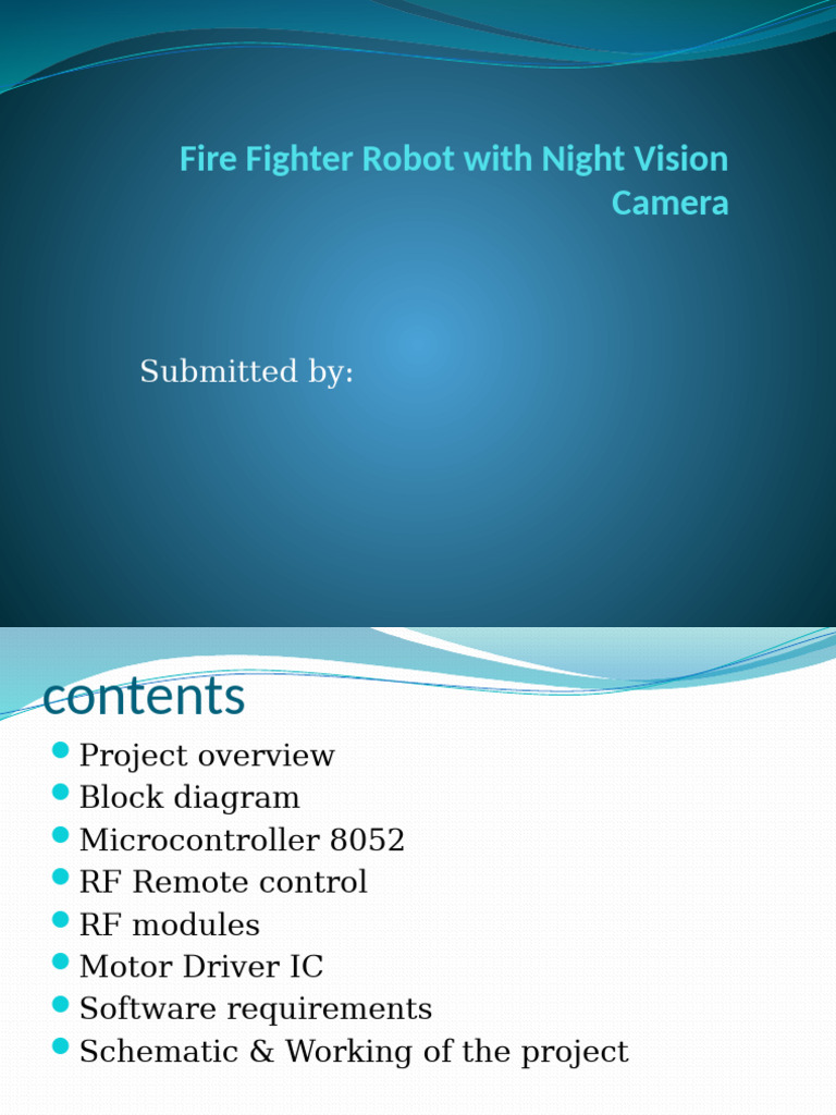 Fire Fighter Robot with Night Vision | PDF | Microcontroller | Transmitter