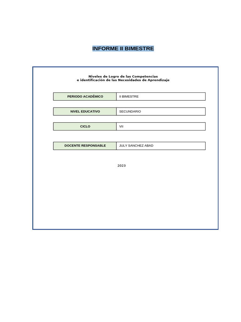 INFORME II BIMESTRAL SOBRE NIVELES DE LOGRO Y NECESIDADES DE APRENDIZAJE 2023 SAPILLICA | PDF ...