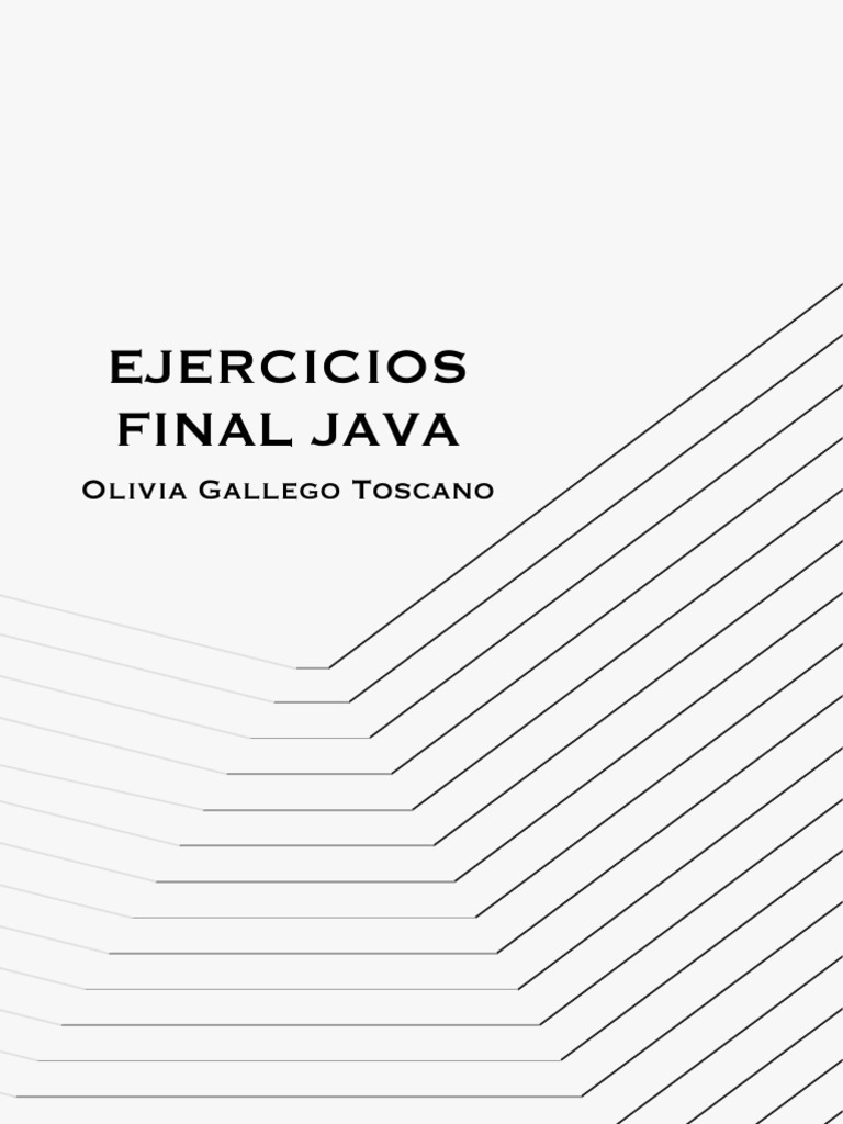 Final Java-Olivia Gallego Toscano | PDF | Objeto (informática) | Herencia (Programación ...