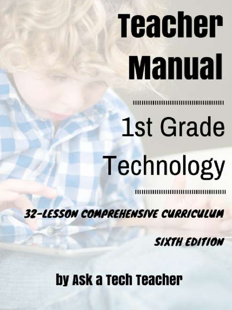 1st Grade Tech Curriculum Manual | PDF | Curriculum | Teachers