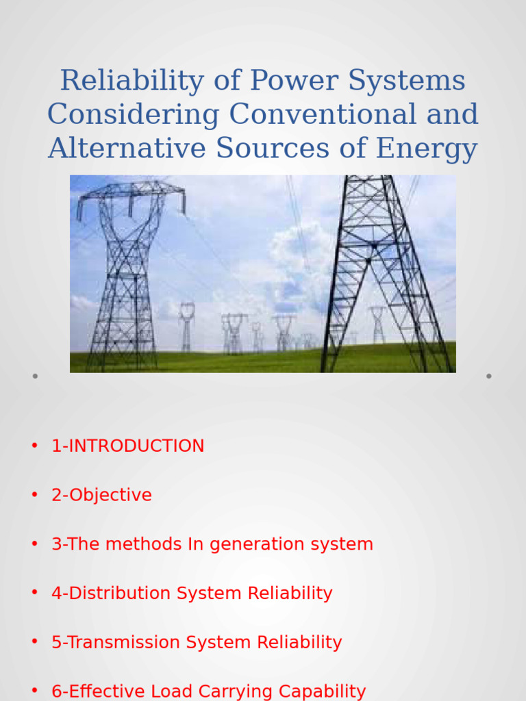 Reliability of Power Systems Considering Conventional and Alternative1 ...