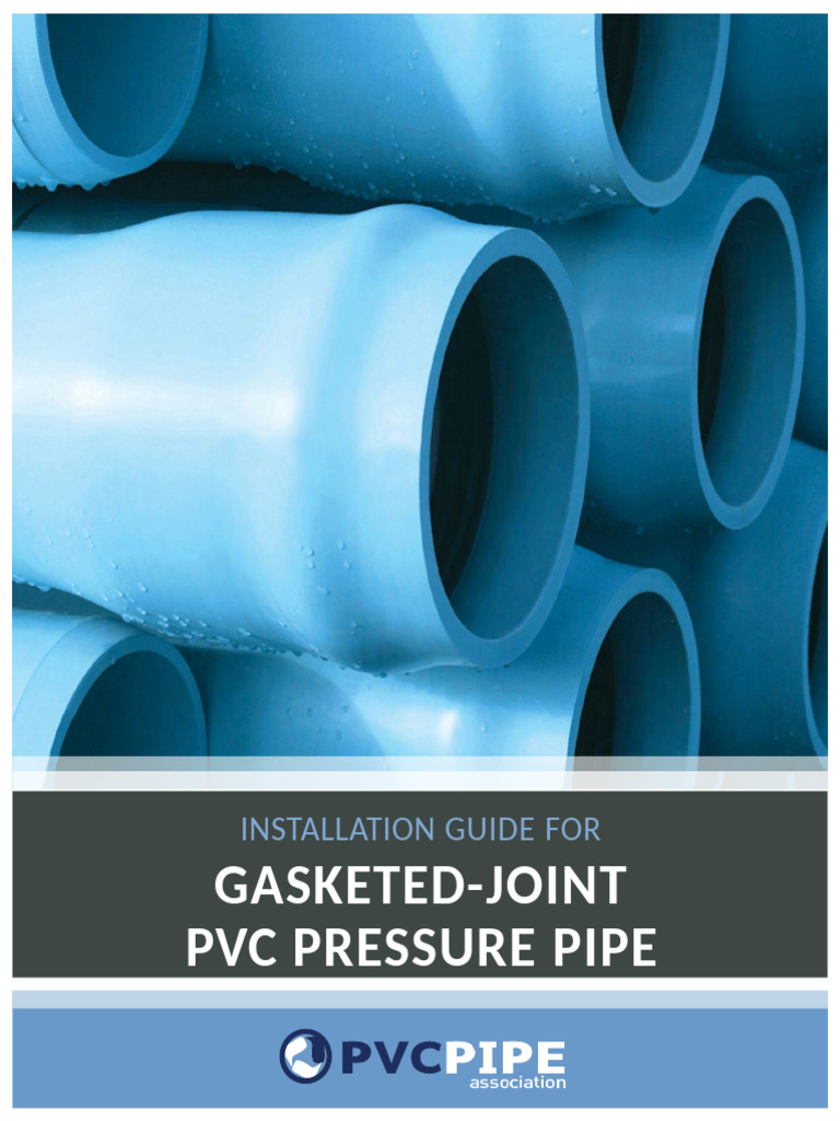 PVC Pressure Pipe Installation Guide | PDF | Pipe (Fluid Conveyance ...