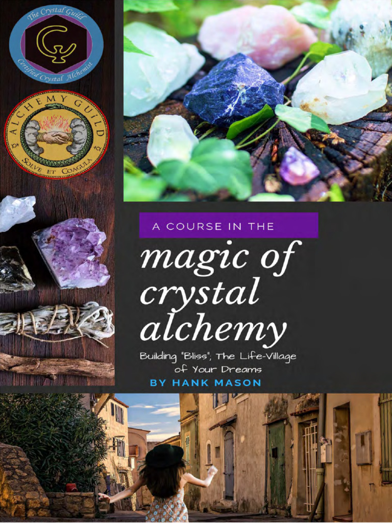 Lesson 2 - A Course in The Magic of Crystal Alchemy | PDF | Alchemy