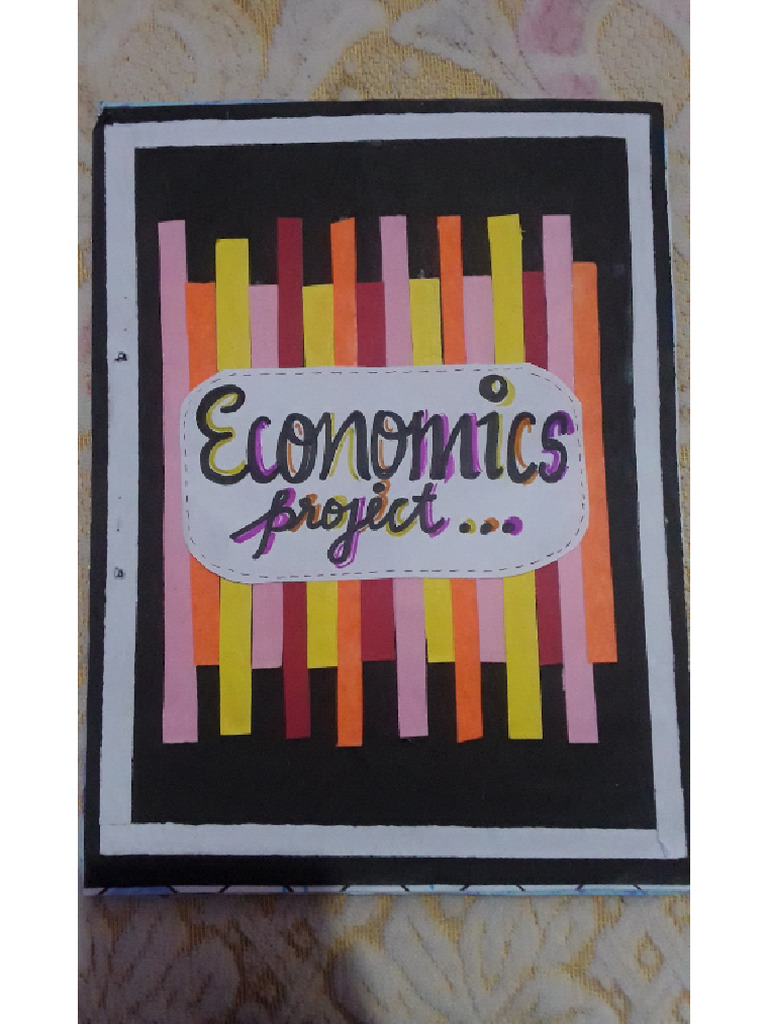 Economics Project File Class 11th | PDF