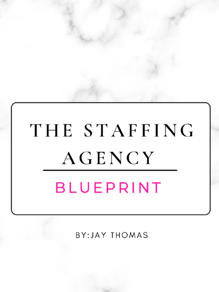 The Tempstaffing Agency Blueprint | PDF | Employment | Recruitment
