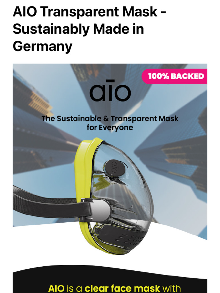AIO Transparent Mask - Sustainably Made in Germany Indiegogo | PDF