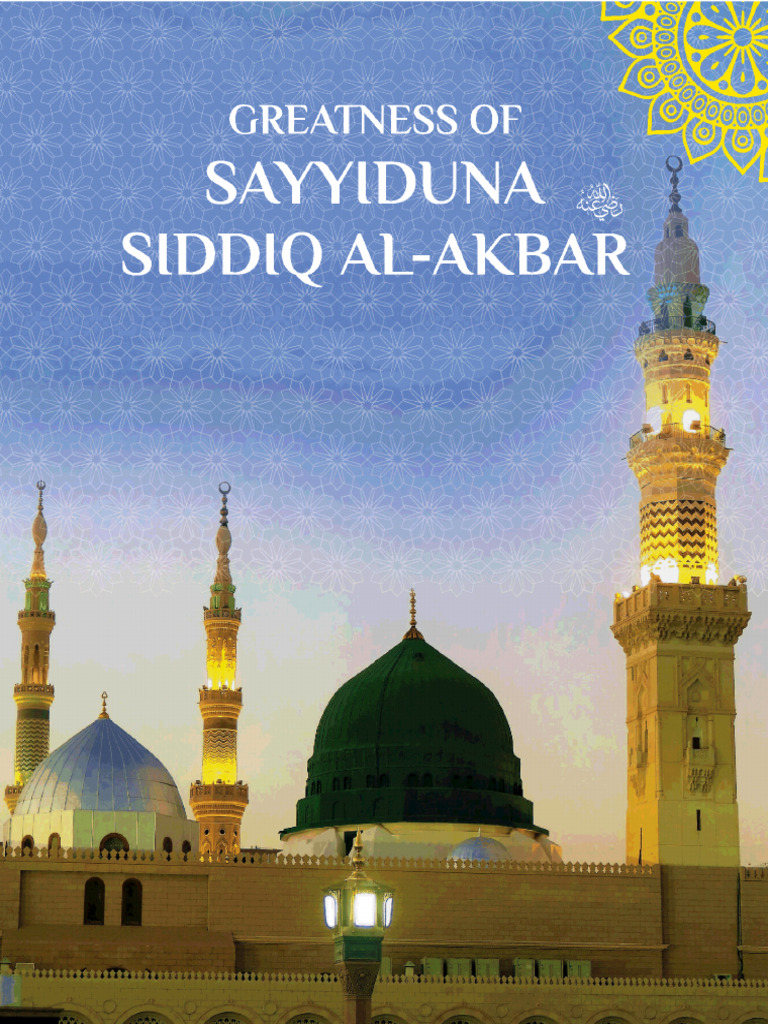 greatness-of-sayyiduna-siddiq-al-akbar | PDF