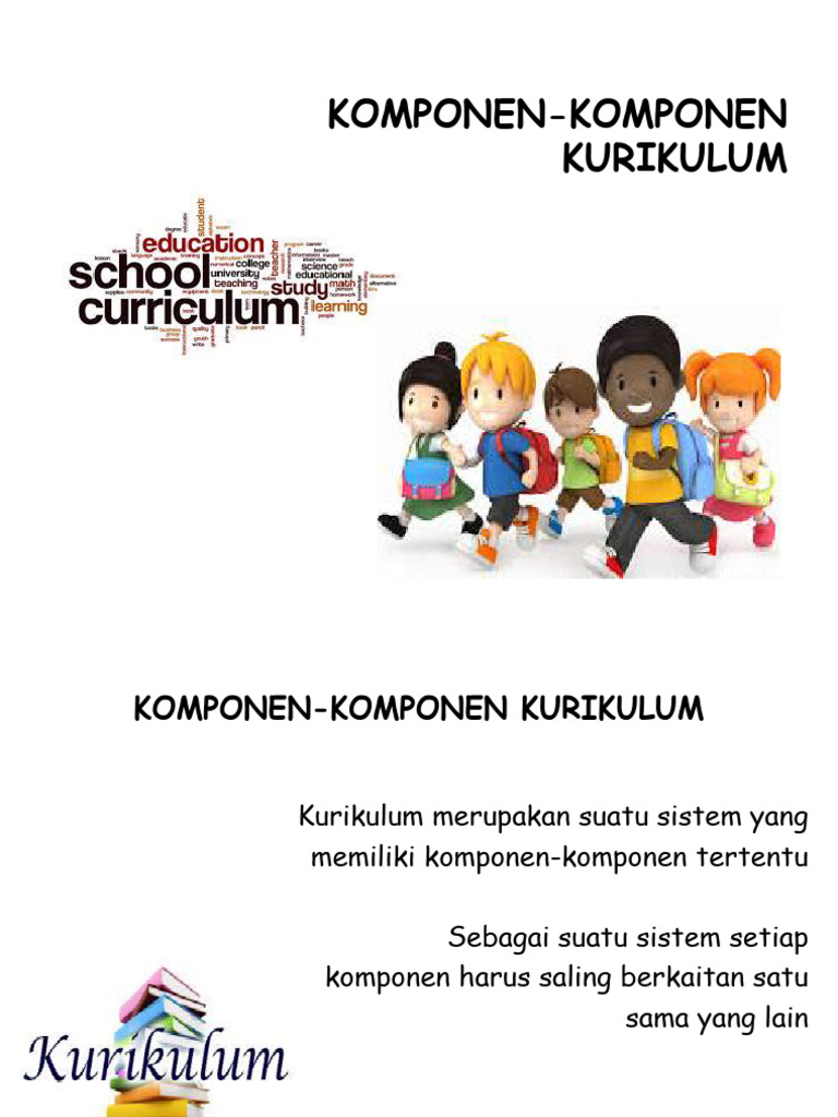 Komponen Utama Kurikulum Pendidikan | PDF